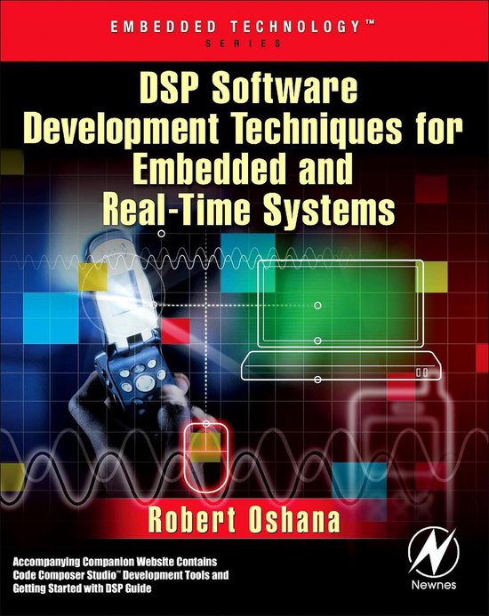 DSP Software Development Techniques for Embedded and Real-Time Systems ...