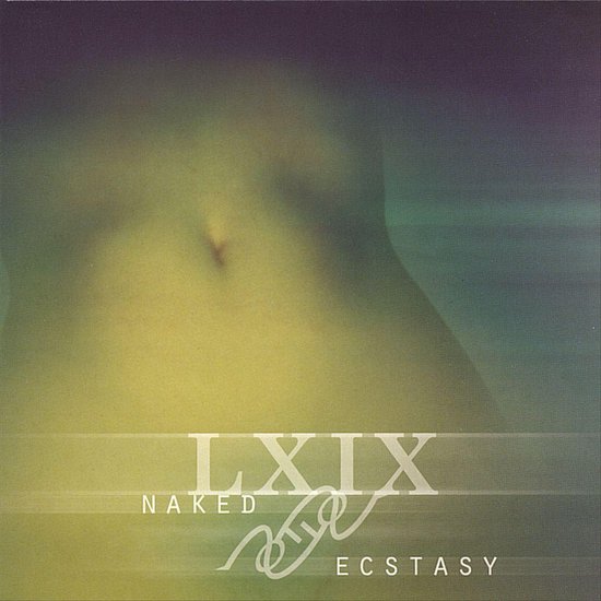 Naked Ecstasy | CD (album) | Muziek | bol.com