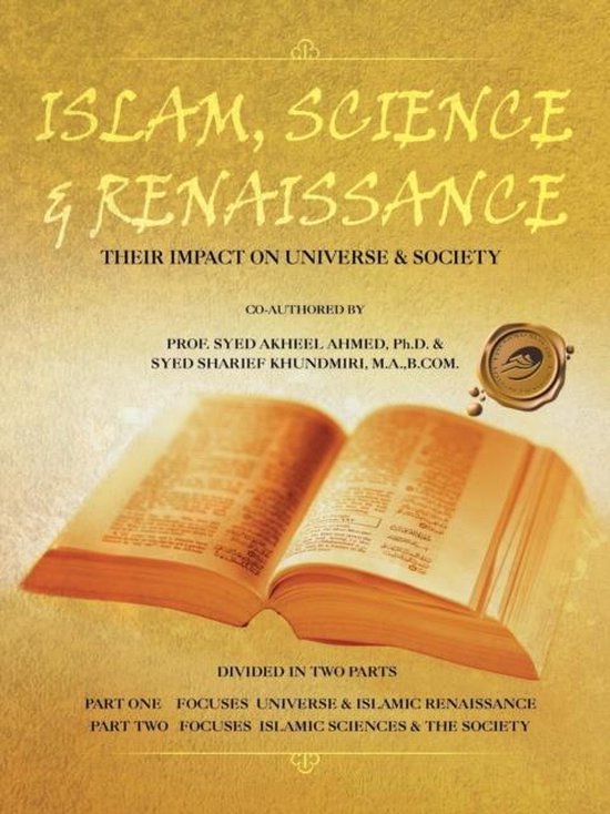 Islam, Science & Renaissance | 9781466987852 | Prof Ahmed Ph D | Boeken ...