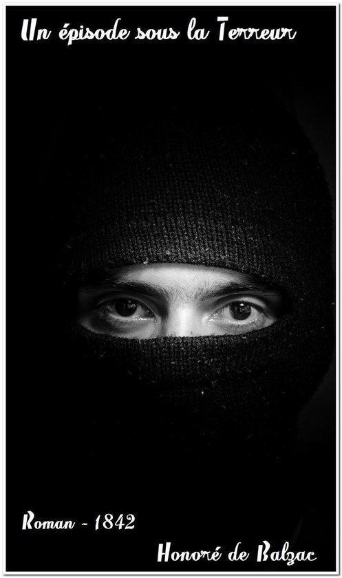 Oeuvres de Honoré de Balzac - Un épisode sous la Terreur (ebook ...