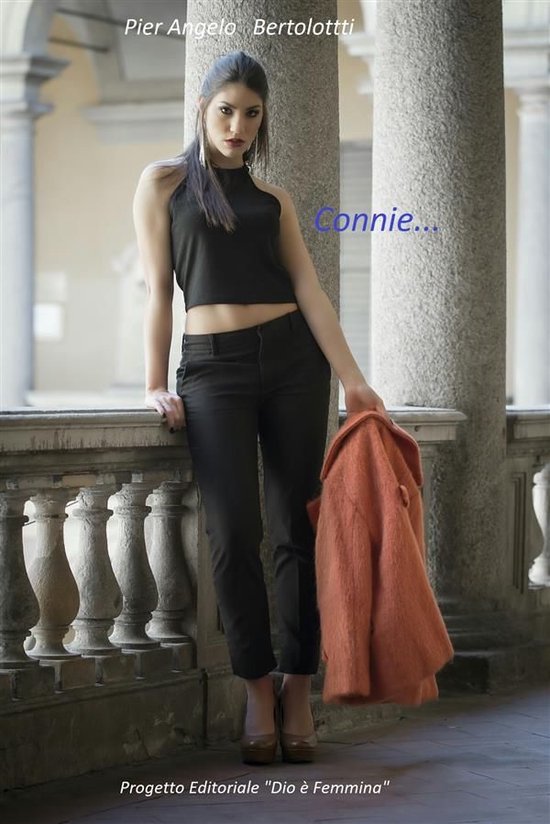Connie... (ebook), Pier Angelo Bertolotti | 9788827518472 | Boeken ...
