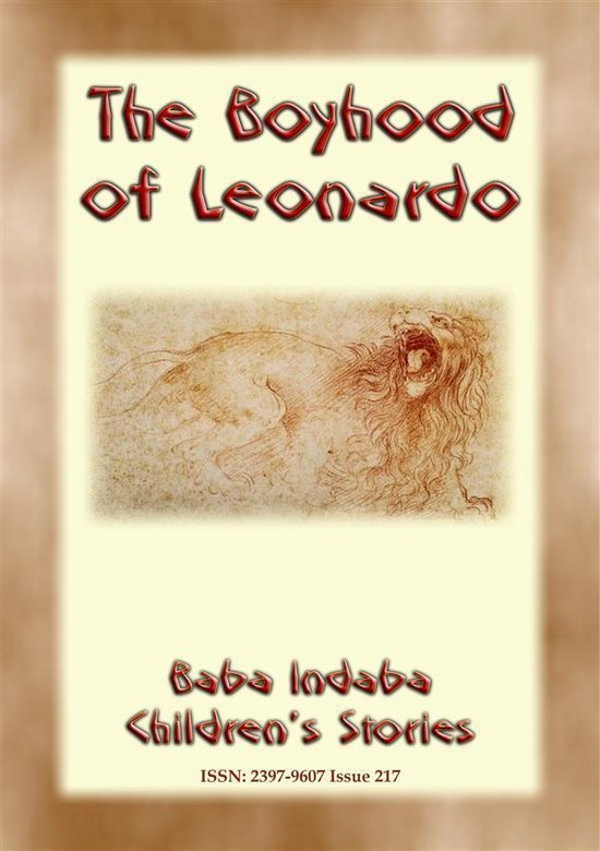 Baba Indaba Children's Stories 218 - THE BOYHOOD OF LEONARDO - The true story of a... | bol.com