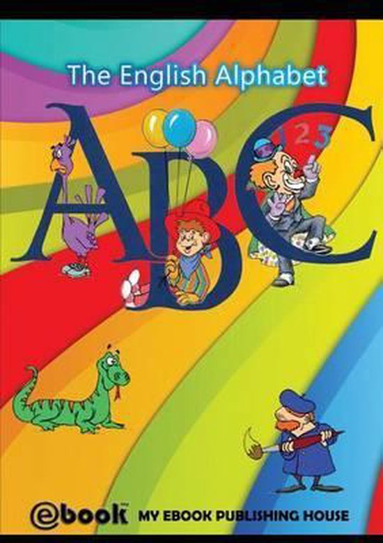 ABC - The English Alphabet, My Ebook Publishing House | 9786068877334 | Livres | bol.com