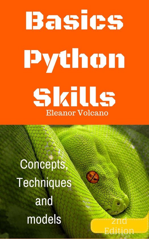 Basics Python Skills (ebook), Eleanor Volcano | 1230001147889 | Boeken ...