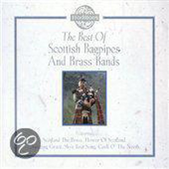 Best of Scottish Bagpipes, various artists | CD (album) | Muziek | bol