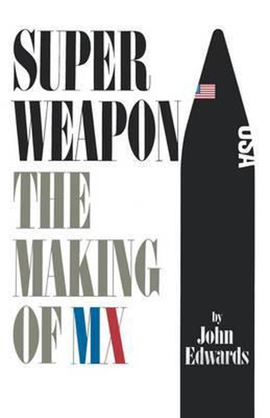 Superweapon | 9780393335668 | Sen John Edwards | Boeken | bol.com
