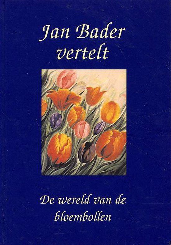 Jan Bader vertelt, J.T.H. Bader | 9789090180717 | Boeken | bol