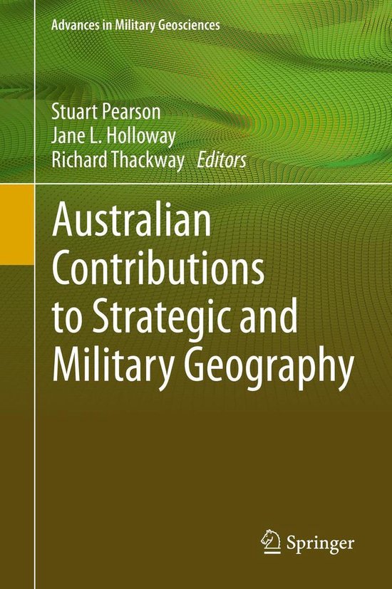 Advances in Military Geosciences - Australian Contributions to ...