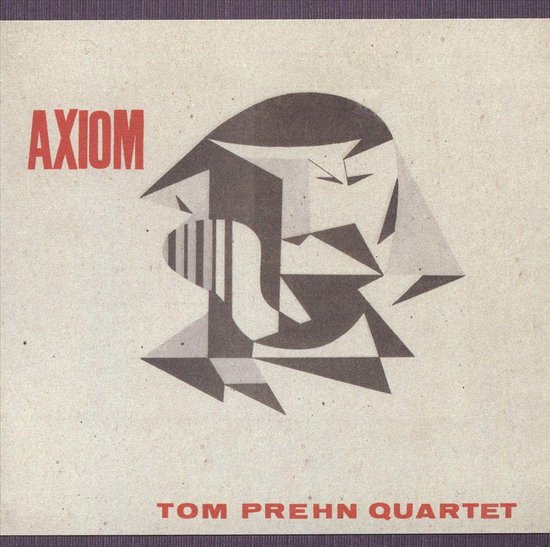 Axiom, Tom Prehn Quartet | CD (album) | Muziek | bol