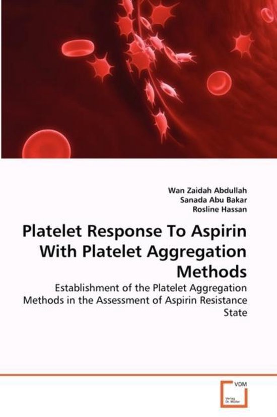 Platelet Response To Aspirin With Platelet Aggregation Methods ...