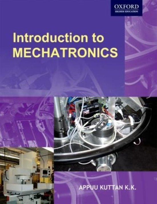 Introduction to Mechatronics | 9780195687811 | Appuu Kuttan | Boeken ...