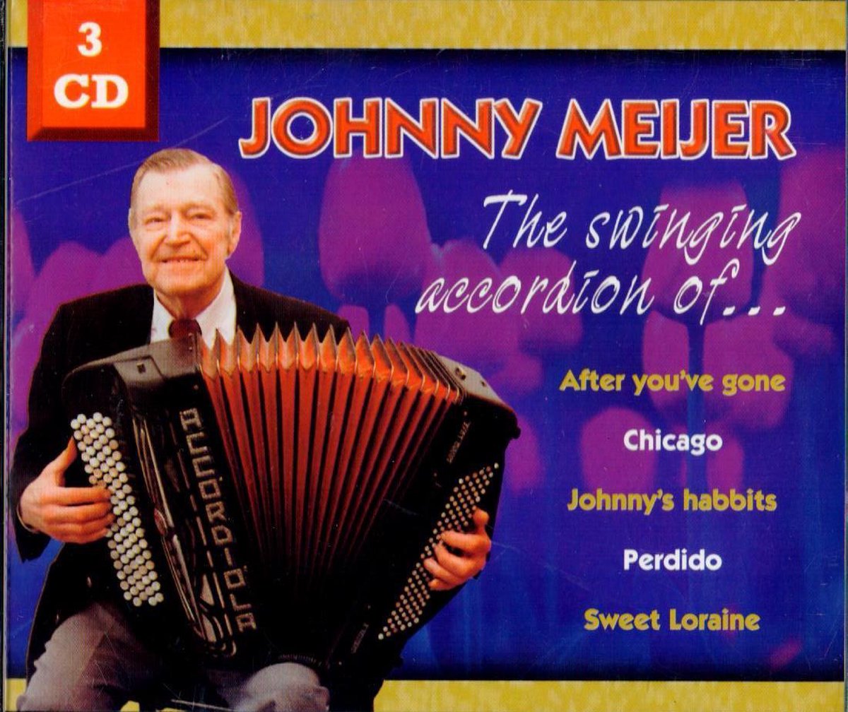 Swinging Accordeon Of, Johnny Meijer | CD (album) | Muziek | bol