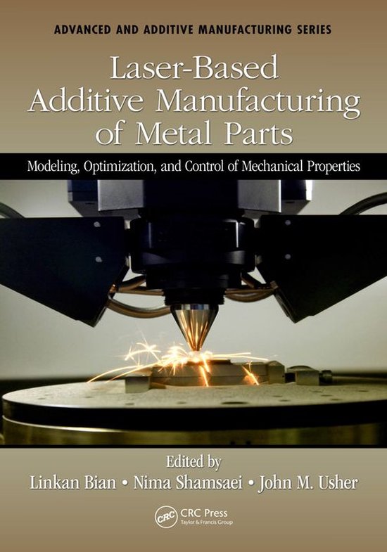 Advanced and Additive Manufacturing Series - Laser-Based Additive ...