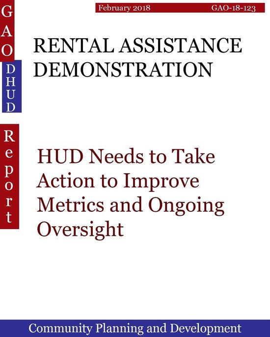 GAO - DHUD - RENTAL ASSISTANCE DEMONSTRATION (ebook), Hugues Dumont ...