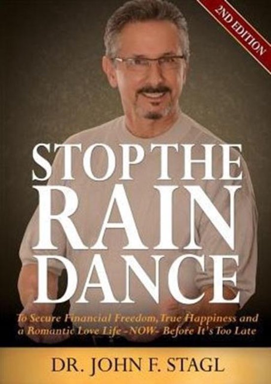 Stop the Rain Dance, John F Stagl | 9781614489719 | Boeken | bol.com