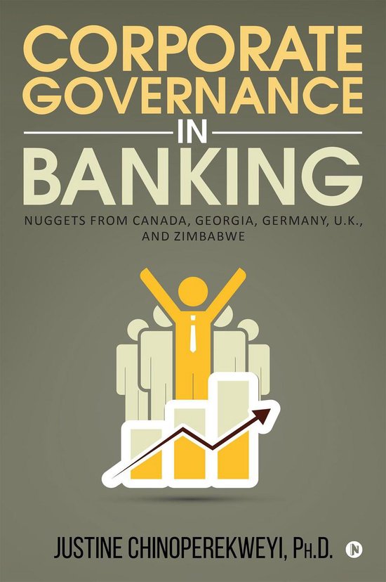 Corporate Governance In Banking ebook Justine Chinoperekweyi corporate-governance-in-banking-ebook-justine-chinoperekweyi