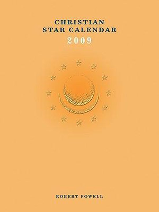 Christian Star Calendar 2009 | 9781597311649 | Robert Powell | Boeken | bol