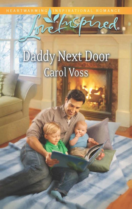 Daddy Next Door (Mills & Boon Love Inspired) (ebook), Carol Voss ...