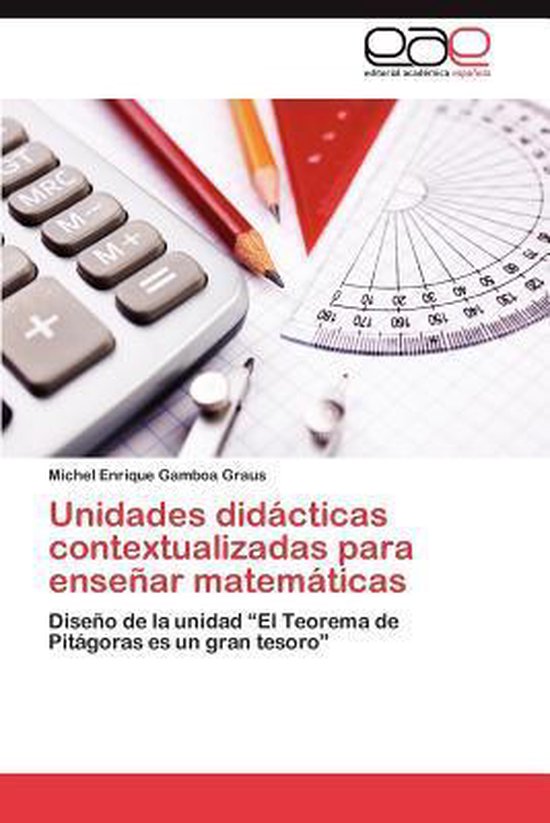 Unidades Didacticas Contextualizadas Para Ensenar Matematicas ...