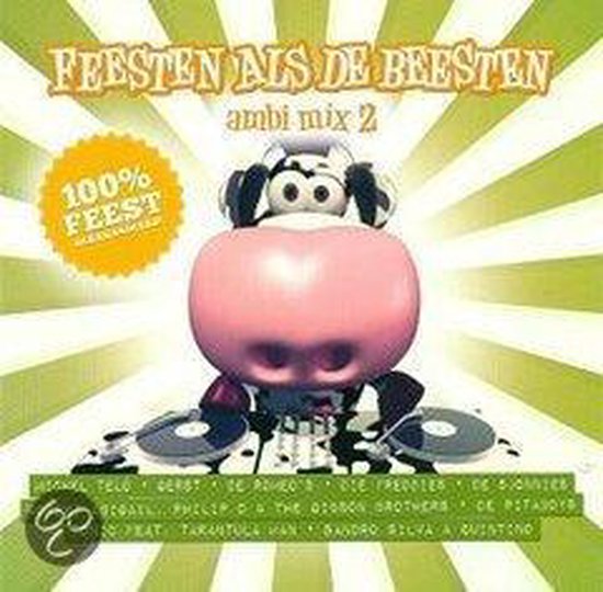 Feesten Als De Beesten - Ambi Mix 2, Feesten Als De Beesten | Muziek | bol