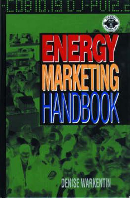 PennWell nontechnical series- Energy Marketing Handbook, Denise ...