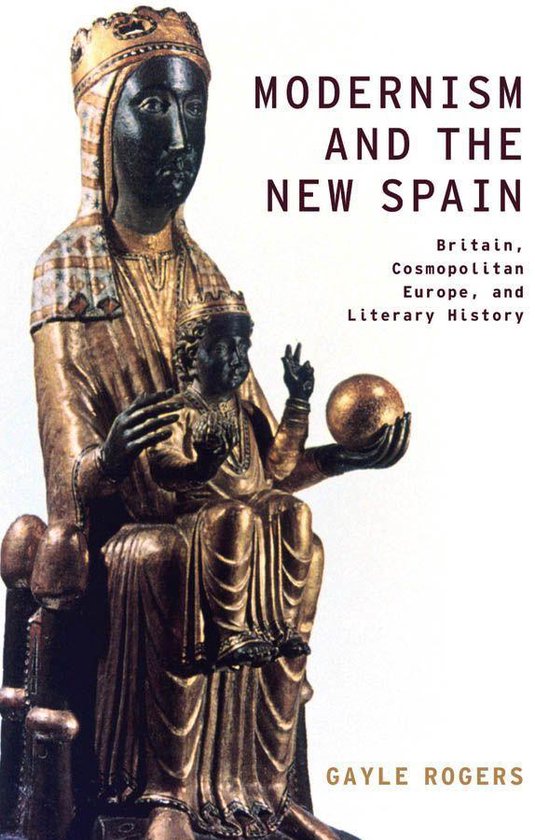 Modernist Literature and Culture - Modernism and the New Spain (ebook ...