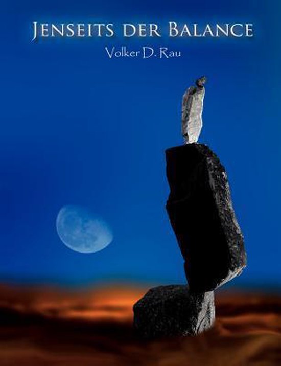 Jenseits der Balance, Volker D Rau | 9783839187708 | Boeken | bol.com