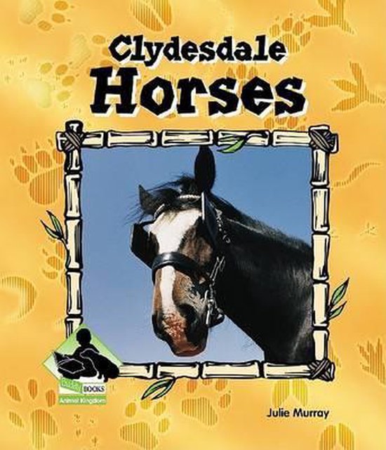 Clydesdale Horses | 9781591973065 | Murray, Julie | Boeken | bol
