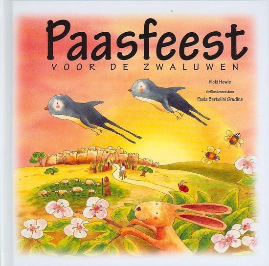 Paasfeest voor de zwaluwen, Vicki Howie | 9789032315917 | Boeken | bol