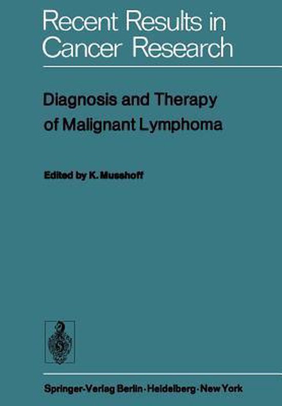 Diagnosis and Therapy of Malignant Lymphoma | 9783642808319 | Boeken ...