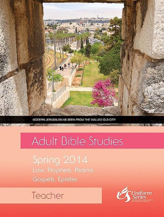 Adult Bible Studies Spring 2014 Teacher (ebook), Brian Russell ...