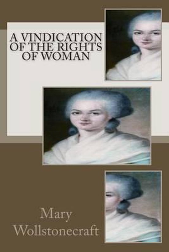 A Vindication of the Rights of Woman | 9781503050457 | Mary ...