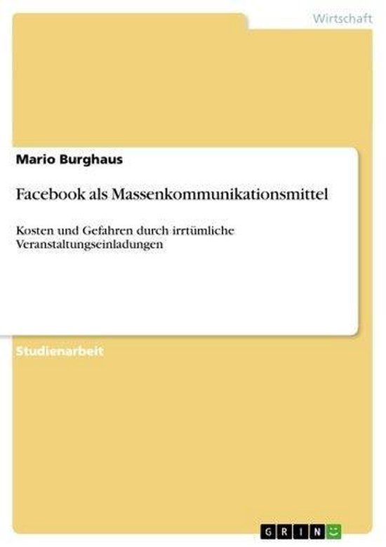 Facebook als Massenkommunikationsmittel (ebook), Mario Burghaus ...