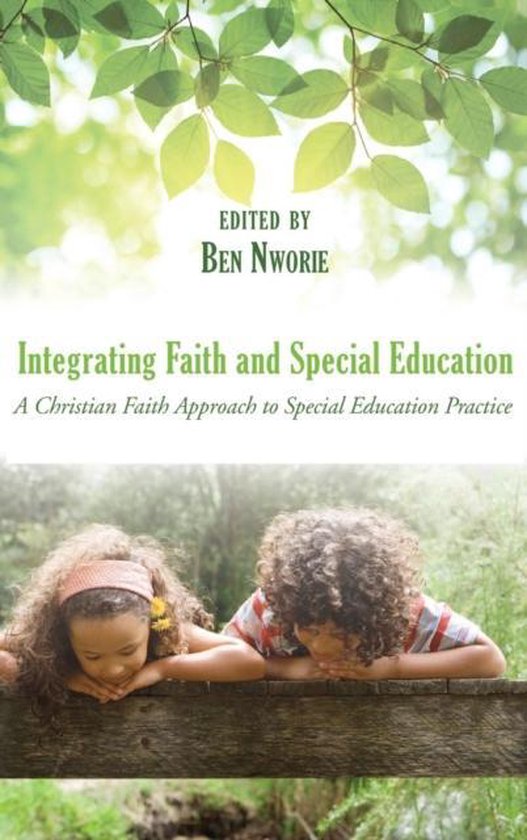 Integrating Faith and Special Education | 9781498238403 | Bennett ...