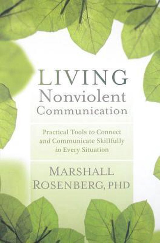 Living Nonviolent Communication, Marshall Rosenberg | 9781604077872 ...