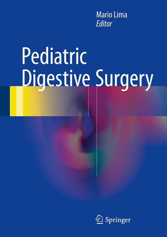 Pediatric Digestive Surgery (ebook) | 9783319405254 | Boeken | bol