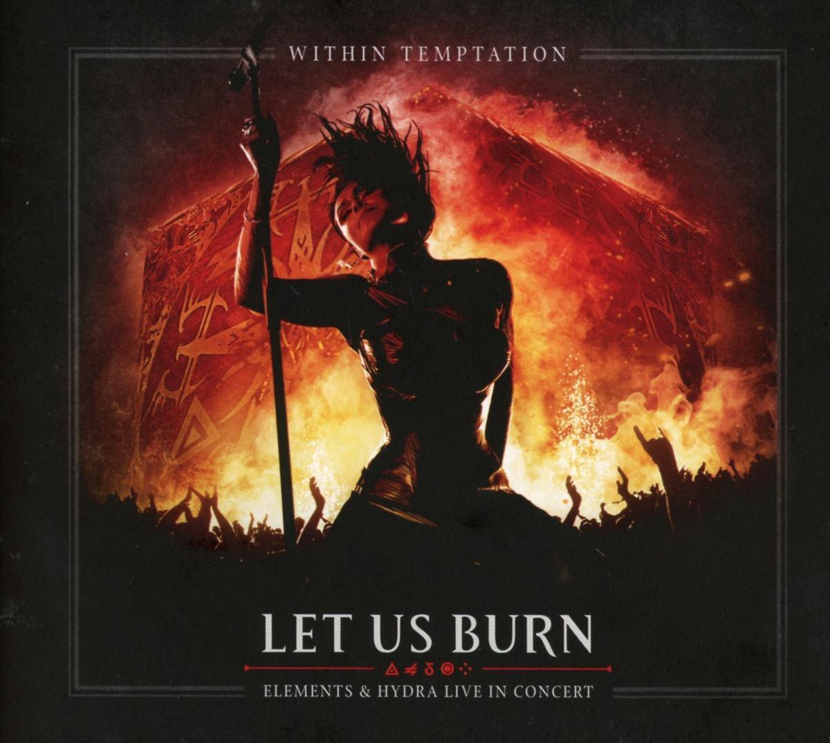 Within Temptation - Let Us Burn (Elements & Hydra Live, Within ...