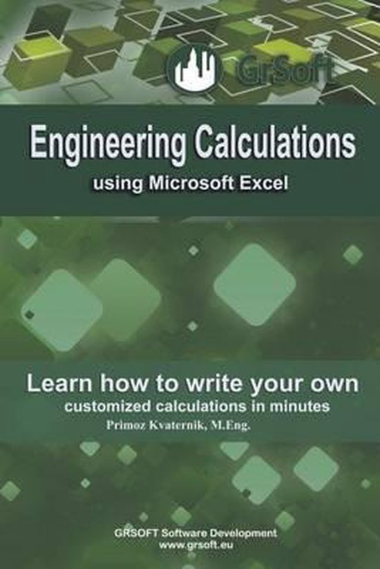 Engineering Calculations using Microsoft Excel | 9789619368114 | Primoz Kvaternik | Boeken | bol
