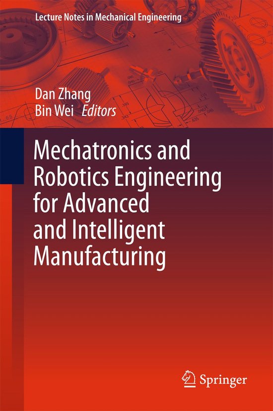 Lecture Notes in Mechanical Engineering - Mechatronics and Robotics ...