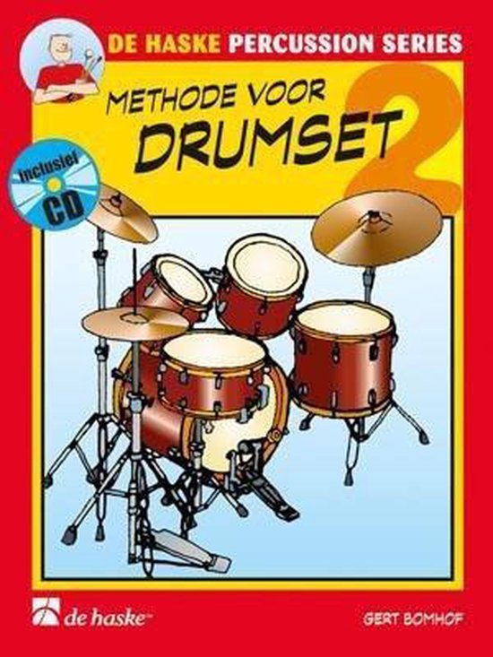 Methode Voor Drumset 2, G. Bomhof | 9789043107839 | Boeken | bol