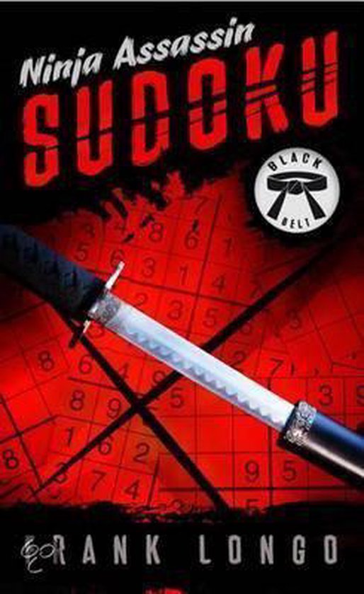 Ninja Assassin Sudoku, Frank Longo | 9781402799549 | Boeken | bol