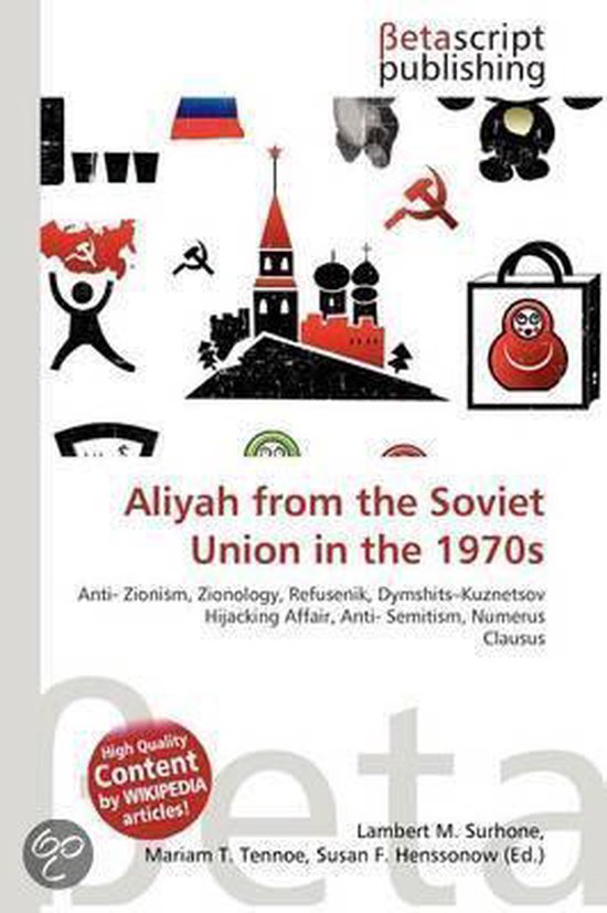 Aliyah From The Soviet Union In The 1970S | 9783639938722 | Boeken ...