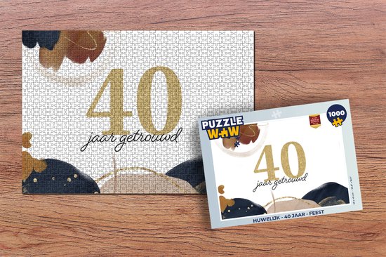 Puzzel Trouwdag - Spreuken - 40 jaar getrouwd - Quotes - Huwelijk ...