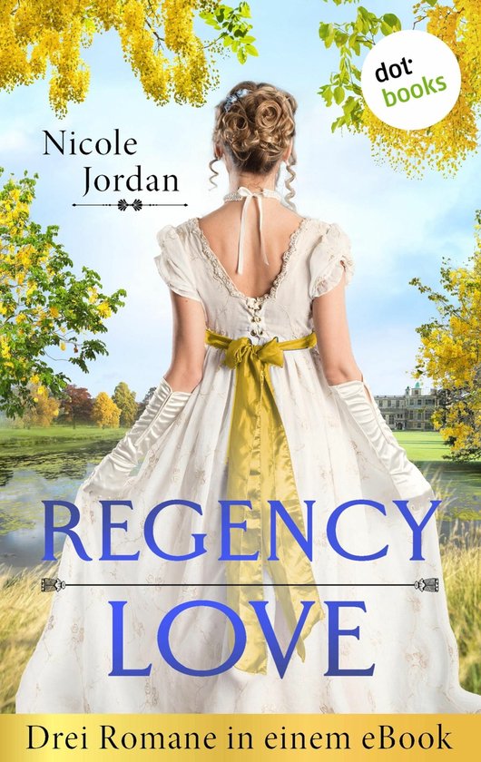 Regency Love (ebook), Nicole Jordan | 9783966557849 | Boeken | bol.com