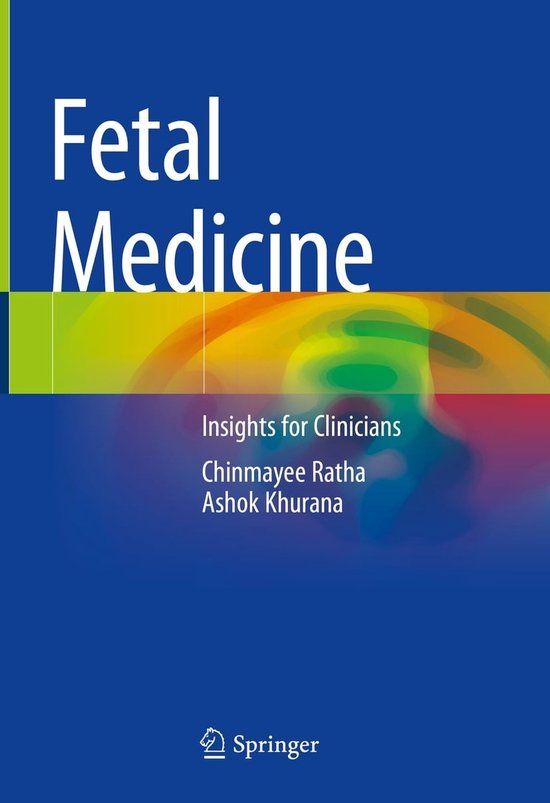 Fetal Medicine (ebook), Chinmayee Ratha | 9789811960994 | Boeken | bol.com