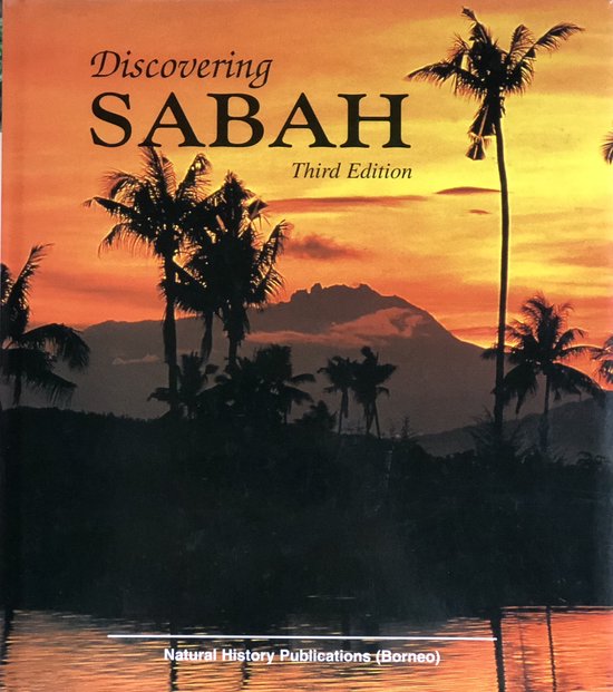 Discovering Sabah, Wendy Hutton | 9789838120463 | Boeken | bol.com