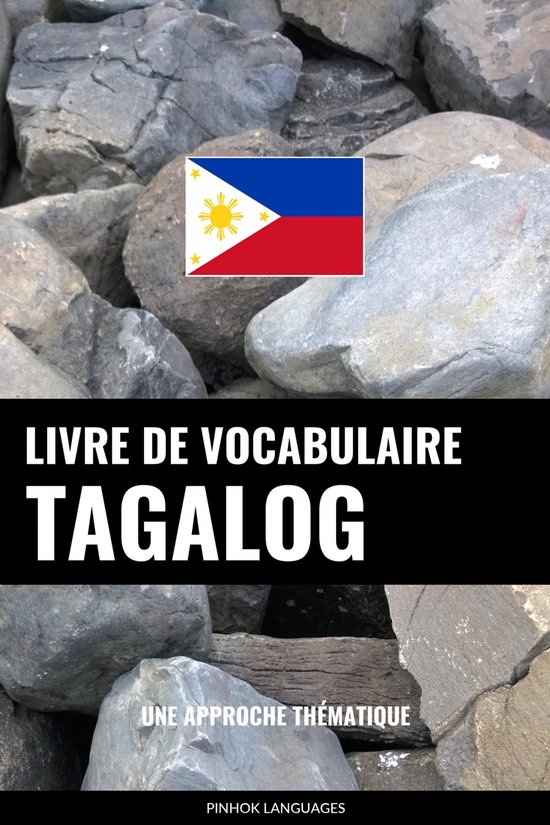 Livre de vocabulaire tagalog (ebook), Pinhok Languages | 6610000184286 ...