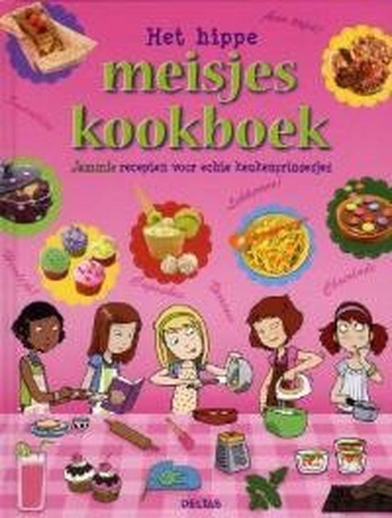 Het hippe meisjes kookboek, Christelle Chatel | 9789044728675 | Boeken ...