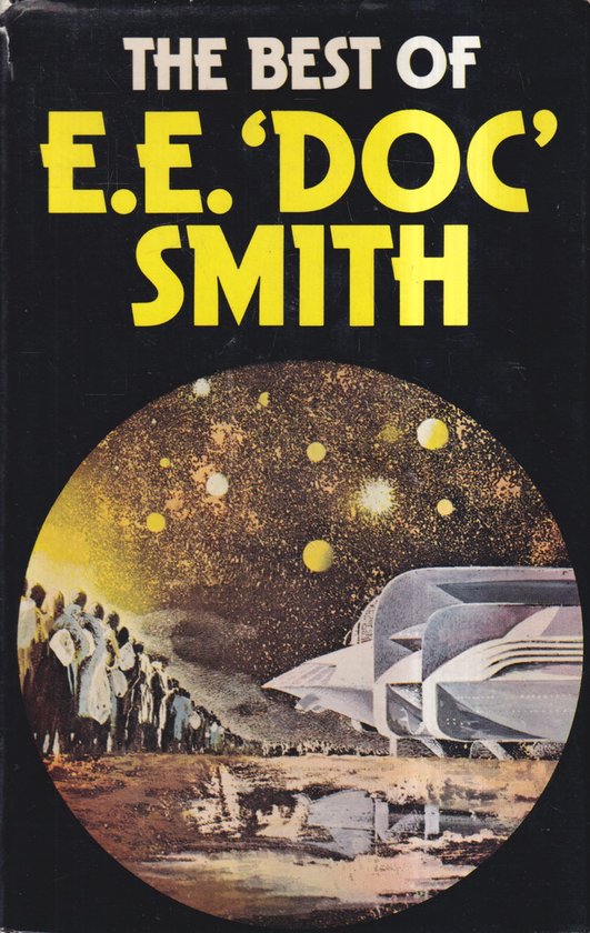 Best of E. E. Doc Smith, Smith, Edward E. 'Doc' | 9780297770046 ...