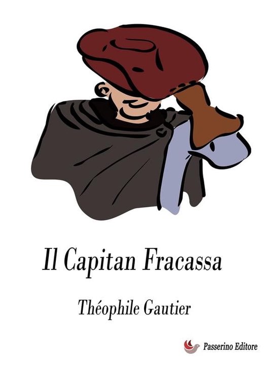 Il Capitan Fracassa (ebook), Theophile Gautier | 9791222030029 | Boeken ...